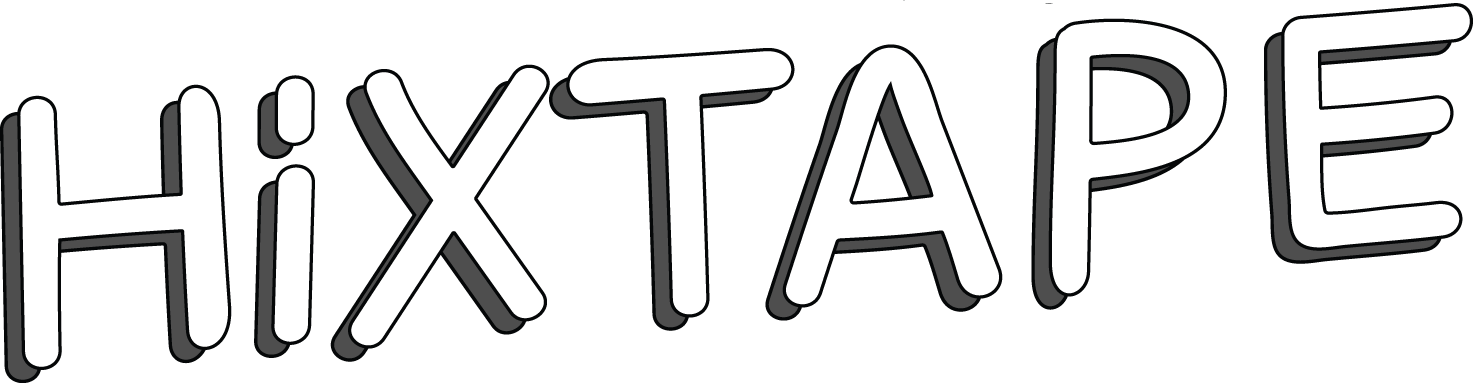 HiXTAPE | Official Website